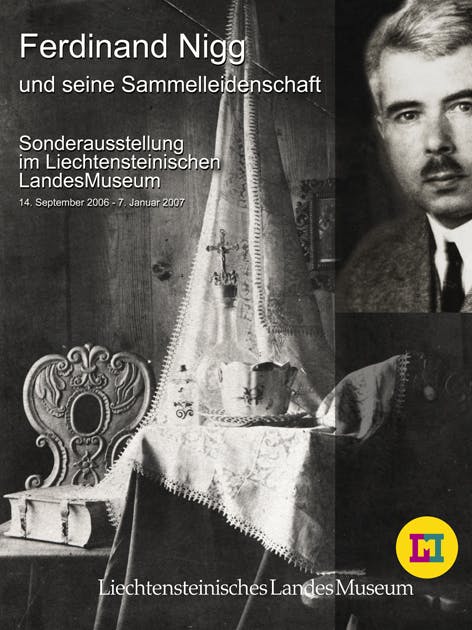 Ferdinand Nigg und seine Sammelleidenschaft | Liechtensteinisches ...